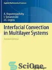 خرید و قیمت دانلود کتاب Interfacial convection in multilayer systems – همرفت سطحی در سیستم های ...