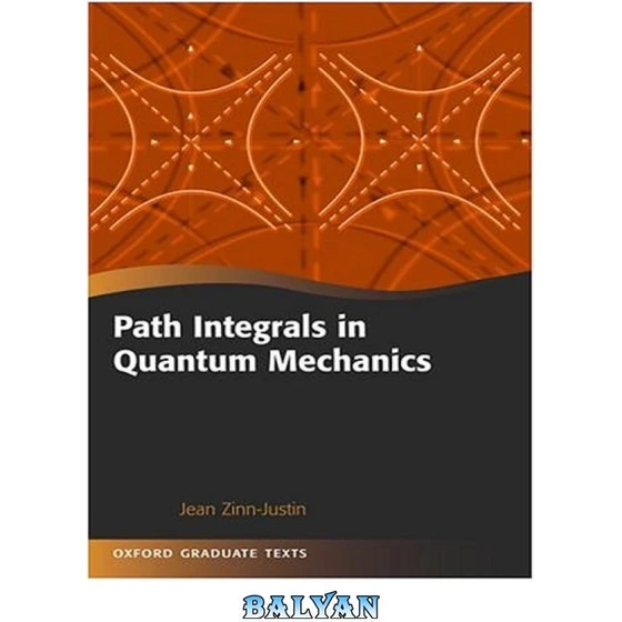 خرید و قیمت دانلود کتاب Path Integrals in Quantum Mechanics | ترب