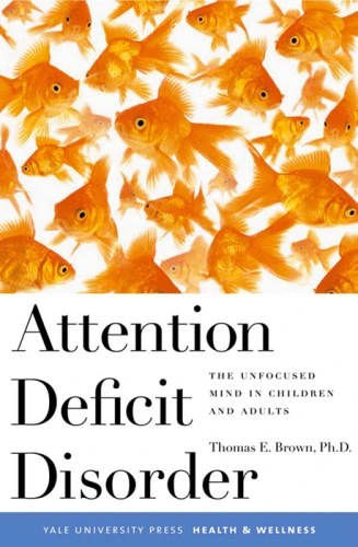 خرید و قیمت دانلود کتاب Attention Deficit Disorder: the Unfocused Mind ...