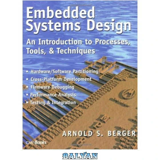 خرید و قیمت دانلود کتاب Embedded Systems Design An Introduction To Processes Tools And