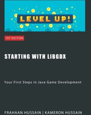 خرید و قیمت دانلود کتاب Starting with LibGDX: Your First Steps in Java Game Development (LibGDX ...
