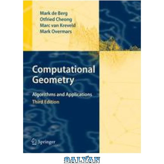خرید و قیمت دانلود کتاب Computational Geometry Algorithms And Applications ترب