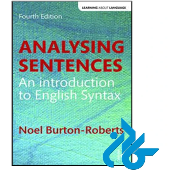 خرید و قیمت کتاب Analysing Sentences An Introduction to English Syntax ...
