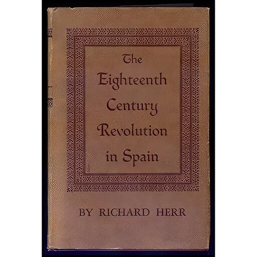 خرید و قیمت کتاب زبان اصلی The Eighteenthcentury Revolution in Spain ...