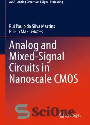خرید و قیمت دانلود کتاب Analog and Mixed-Signal Circuits in Nanoscale CMOS - مدارهای سیگنال ...