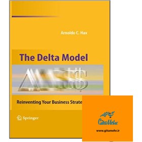 خرید و قیمت The Delta Model Reinventing Your Business Strategy | ترب