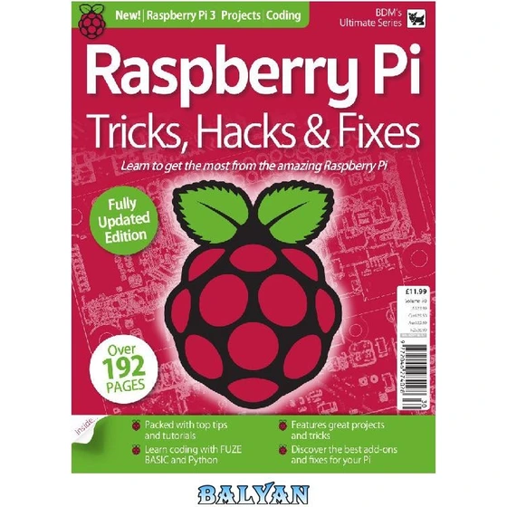 خرید و قیمت دانلود کتاب BDM’s Raspberry Pi: Tricks, Hacks & Fixes Guides (2018) | ترب