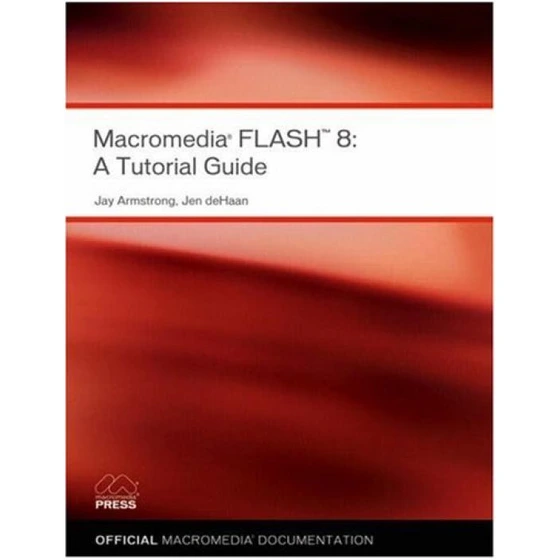 خرید و قیمت دانلود کتاب Macromedia Flash 8: A Tutorial Guide | ترب