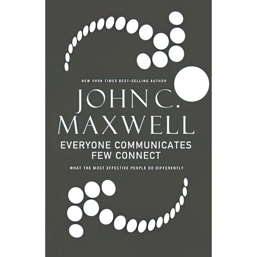 خرید و قیمت کتاب زبان اصلی Everyone Communicates Few Connect اثر John C ...