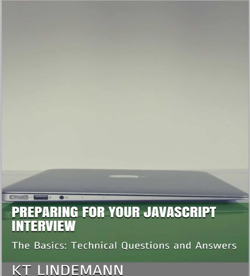 خرید و قیمت دانلود کتاب Preparing For Your Javascript Interview The Basics Technical Questions