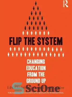 خرید و قیمت دانلود کتاب Flip the System: Changing Education from the ...