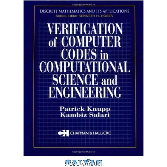 خرید و قیمت دانلود کتاب Verification Of Computer Codes In Computational Science And Engineering