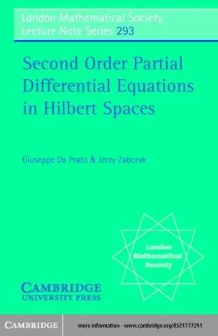 خرید و قیمت کتاب Second Order Partial Differential Equations in Hilbert Spaces (نسخه کامل) | ترب
