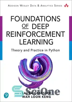 خرید و قیمت دانلود کتاب Foundations of Deep Reinforcement Learning: Theory and Practice in ...