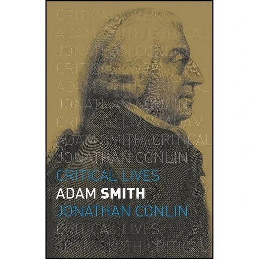 خرید و قیمت کتاب زبان اصلی Adam Smith اثر Jonathan Conlin | ترب