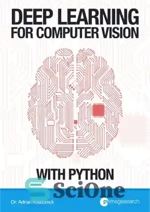 خرید و قیمت دانلود کتاب Deep Learning for Computer Vision with Python ...