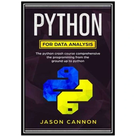 خرید و قیمت کتاب Python For Data Analysis The Python Crash Course Comprehensive The Programming