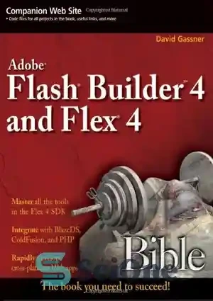 خرید و قیمت دانلود کتاب Flash Builder 4 and Flex 4 Bible - Flash Builder 4 و Flex 4 Bible | ترب