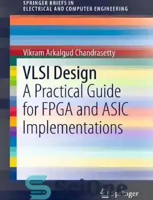 خرید و قیمت دانلود کتاب VLSI Design: a Practical Guide for FPGA and ...