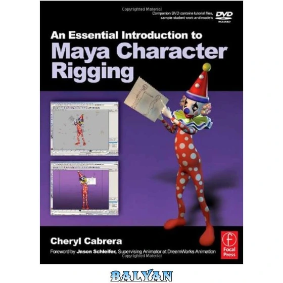 خرید و قیمت دانلود کتاب An Essential Introduction To Maya Character Rigging With Dvd ترب