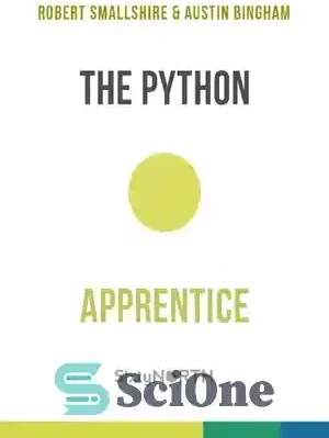 خرید و قیمت دانلود کتاب The Python Apprentice - شاگرد پایتون | ترب