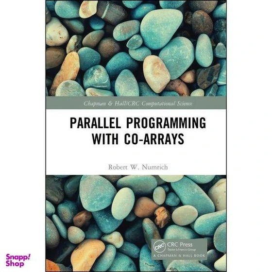 خرید و قیمت کتاب Parallel Programming With Co Arrays اثر Robert W Numrich انتشارات تازه ها ترب