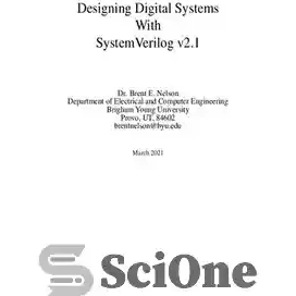 خرید و قیمت دانلود کتاب Designing Digital Systems With SystemVerilog (v2.1) - طراحی سیستم های ...