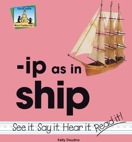 خرید و قیمت دانلود کتاب Ip As in Ship (Word Families Set 3) 2003 | ترب
