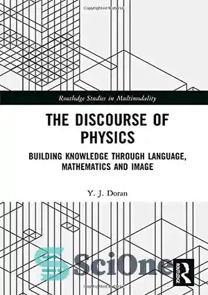 خرید و قیمت دانلود کتاب The Discourse of Physics: Building Knowledge through Language ...