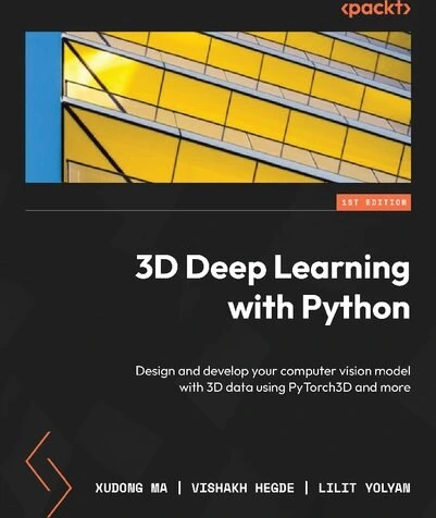 خرید و قیمت دانلود کتاب 3D Deep Learning with Python: Design and ...