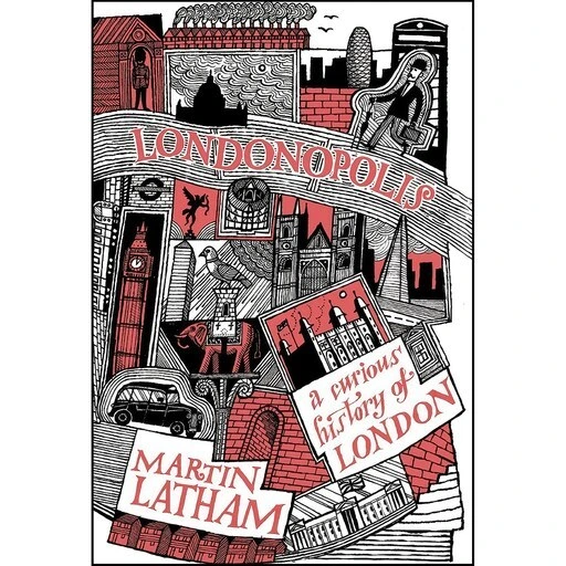 خرید و قیمت کتاب زبان اصلی Londonopolis اثر Martin Latham and Joe ...