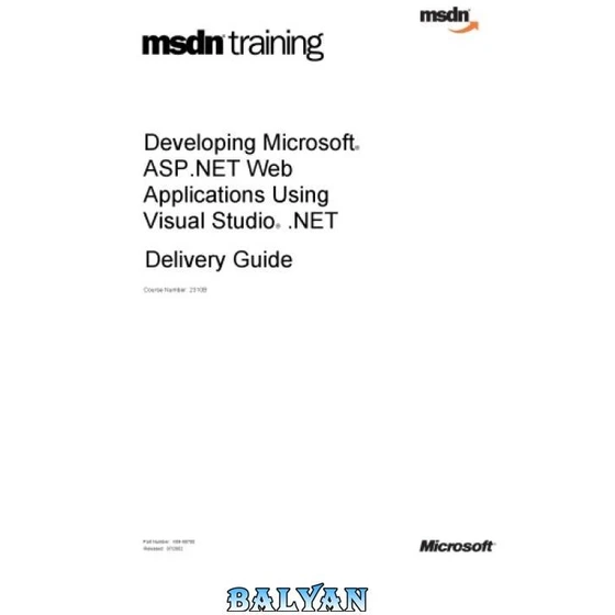 خرید و قیمت دانلود کتاب Developing ASP NET Web Application with Visual Studio NET 2002 | ترب