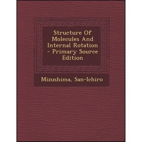خرید و قیمت کتاب زبان اصلی Structure of Molecules and Internal Rotation ...