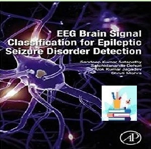 خرید و قیمت EEG Brain Signal Classification for Epileptic Seizure Disorder Detection TRUE PDF ...