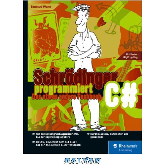 خرید و قیمت دانلود کتاب Schrodinger programmiert C#. Das etwas andere Fachbuch | ترب