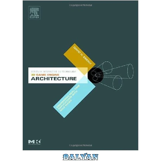 خرید و قیمت دانلود کتاب 3d Game Engine Architecture Engineering Real Time Applications With