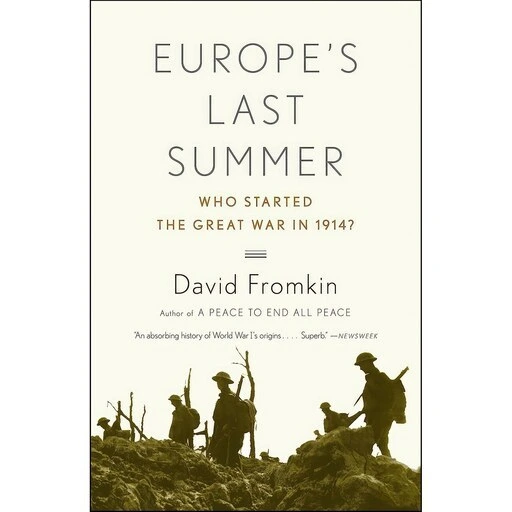 خرید و قیمت کتاب زبان اصلی Europes Last Summer اثر David Fromkin | ترب
