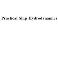 خرید و قیمت دانلود کتاب Practical Ship Hydrodynamics 2000 | ترب