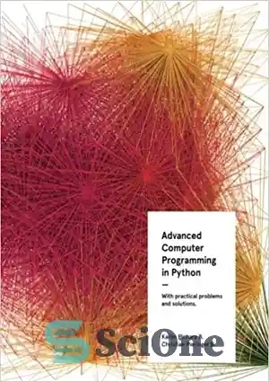 خرید و قیمت دانلود کتاب Advanced Computer Programming in Python ...
