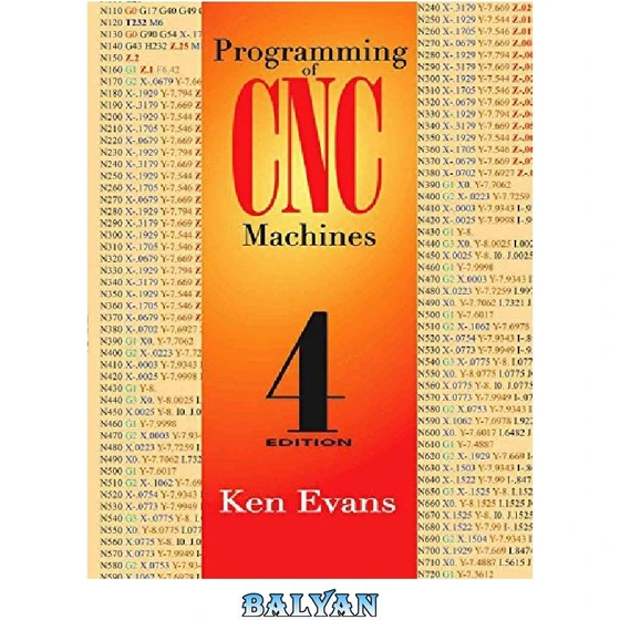 خرید و قیمت دانلود کتاب Programming Of Cnc Machines Fourth Edition ترب