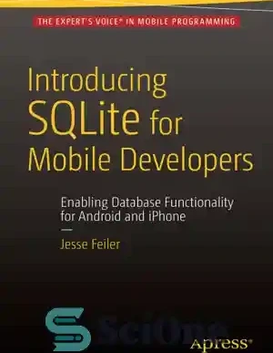 خرید و قیمت دانلود کتاب Introducing SQLite for Mobile Developers - معرفی SQLite برای توسعه ...