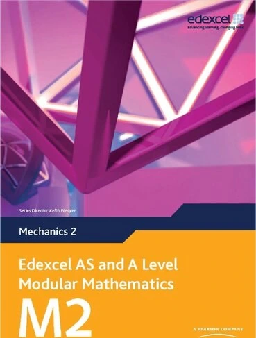 خرید و قیمت دانلود کتاب Edexcel AS and A Level Modular Mathematics - Mechanics 2 ویرایش 1 | ترب