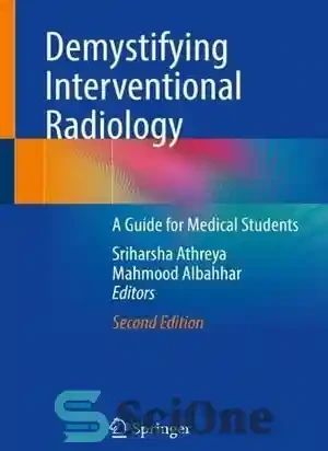 خرید و قیمت دانلود کتاب Demystifying Interventional Radiology: A Guide for Medical Students ...