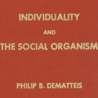 خرید و قیمت دانلود کتاب Individuality and the social organism: The ...