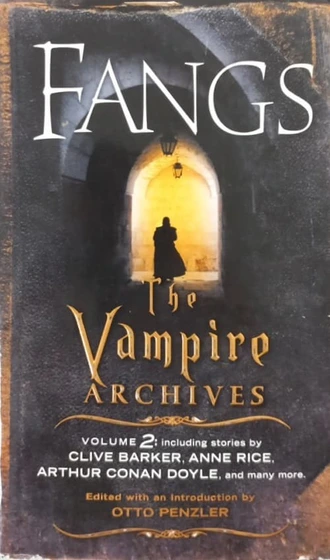خرید و قیمت Fangs: The Vampire Archives (Volume 2) | Otto Penzler | ترب