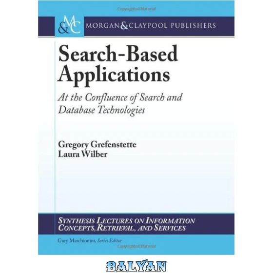 خرید و قیمت دانلود کتاب Search-Based Applications: At the Confluence of Search and Database ...