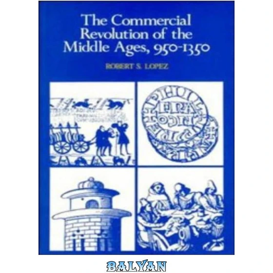 خرید و قیمت دانلود کتاب The Commercial Revolution of the Middle Ages ...
