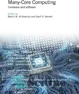 خرید و قیمت دانلود کتاب Many-Core Computing. Hardware and software - محاسبات چند هسته ای سخت ...