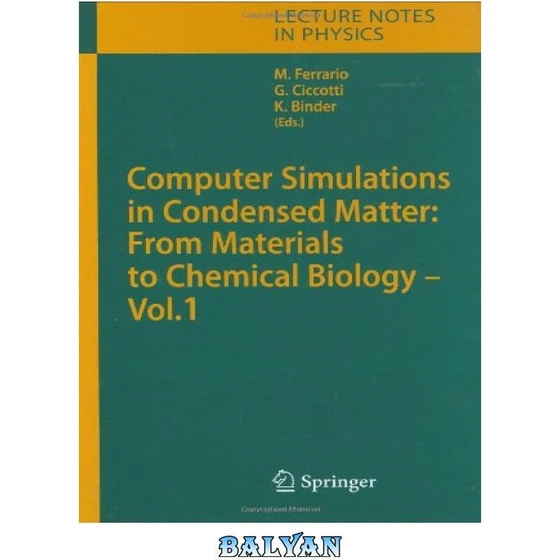 خرید و قیمت دانلود کتاب Computer simulations in condensed matter systems: from materials to ...