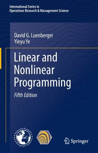 خرید و قیمت دانلود کتاب Linear And Nonlinear Programming ویرایش 5 ترب
